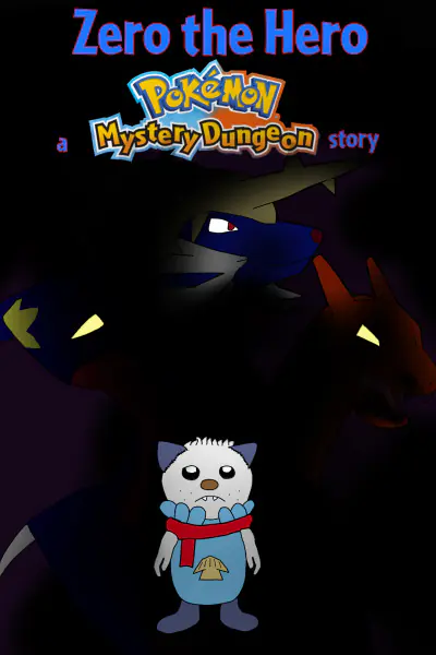 Zero the Hero – PMD Fanfiction