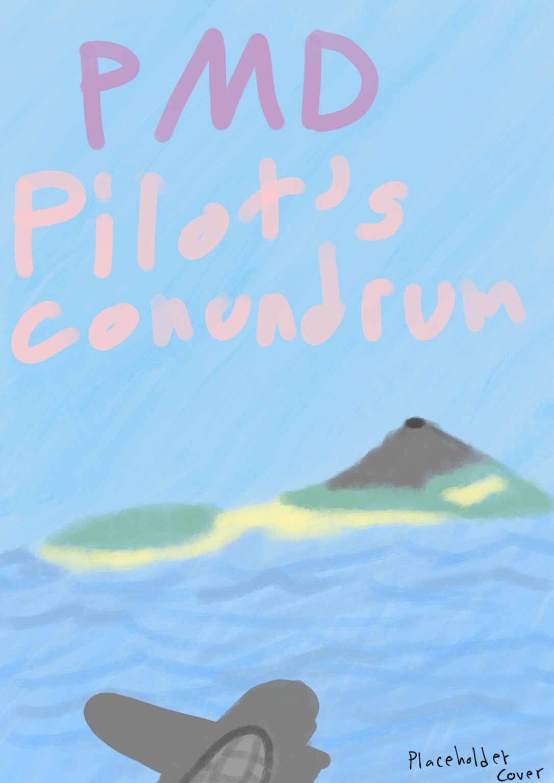 PMD : Pilot’s Conundrum – PMD Fanfiction